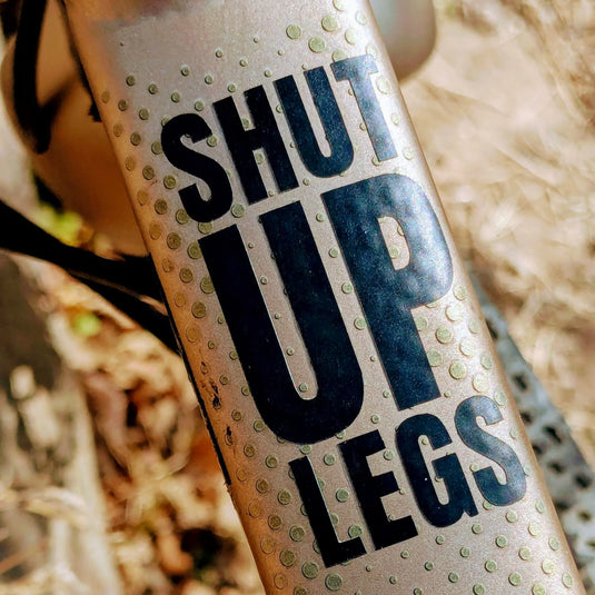 'SHUT UP LEGS' Jens Voight Motivational Bike Top Tube Premium Vinyl ...